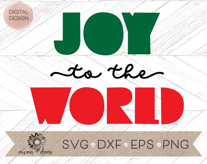 Joy to the World SVG Christmas Svg Svg for Cricut Svg for Silhouette ...