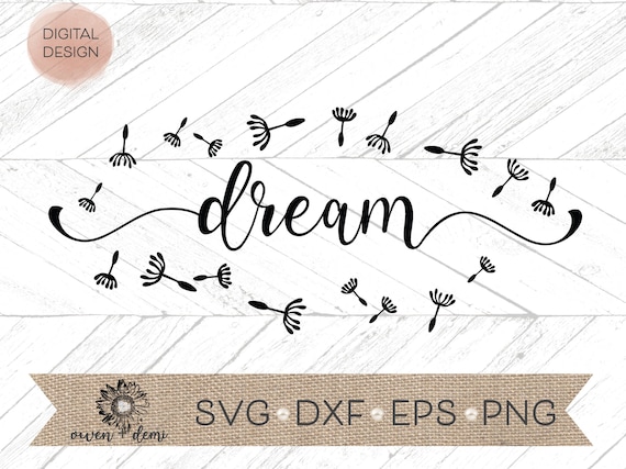 Dream Svg Dream Cut File Dream Cricut Cut File Dream - Etsy