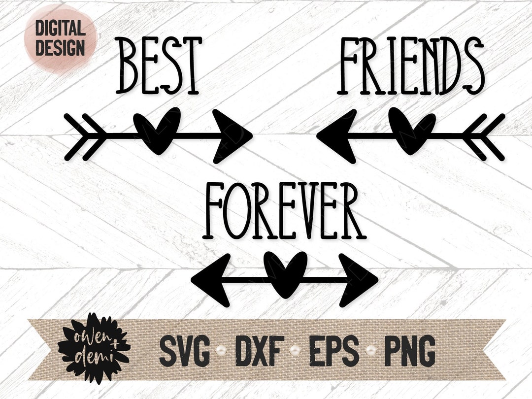 Best Friends Forever Svg Best Friends Cut File Best Friends Svg for ...