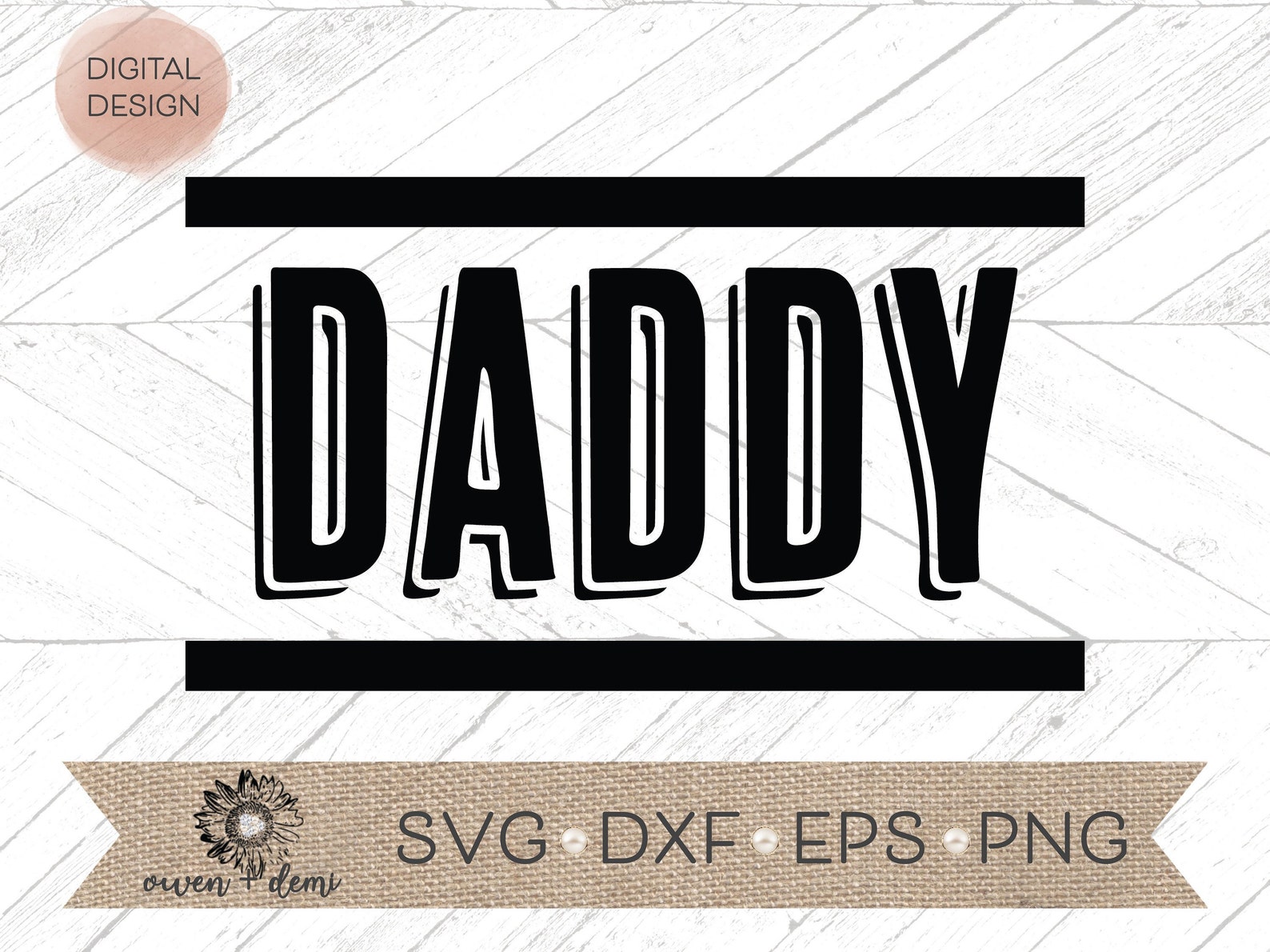 Daddy Svg Daddy Cricut Cut File Daddy Silhouette Cut File - Etsy
