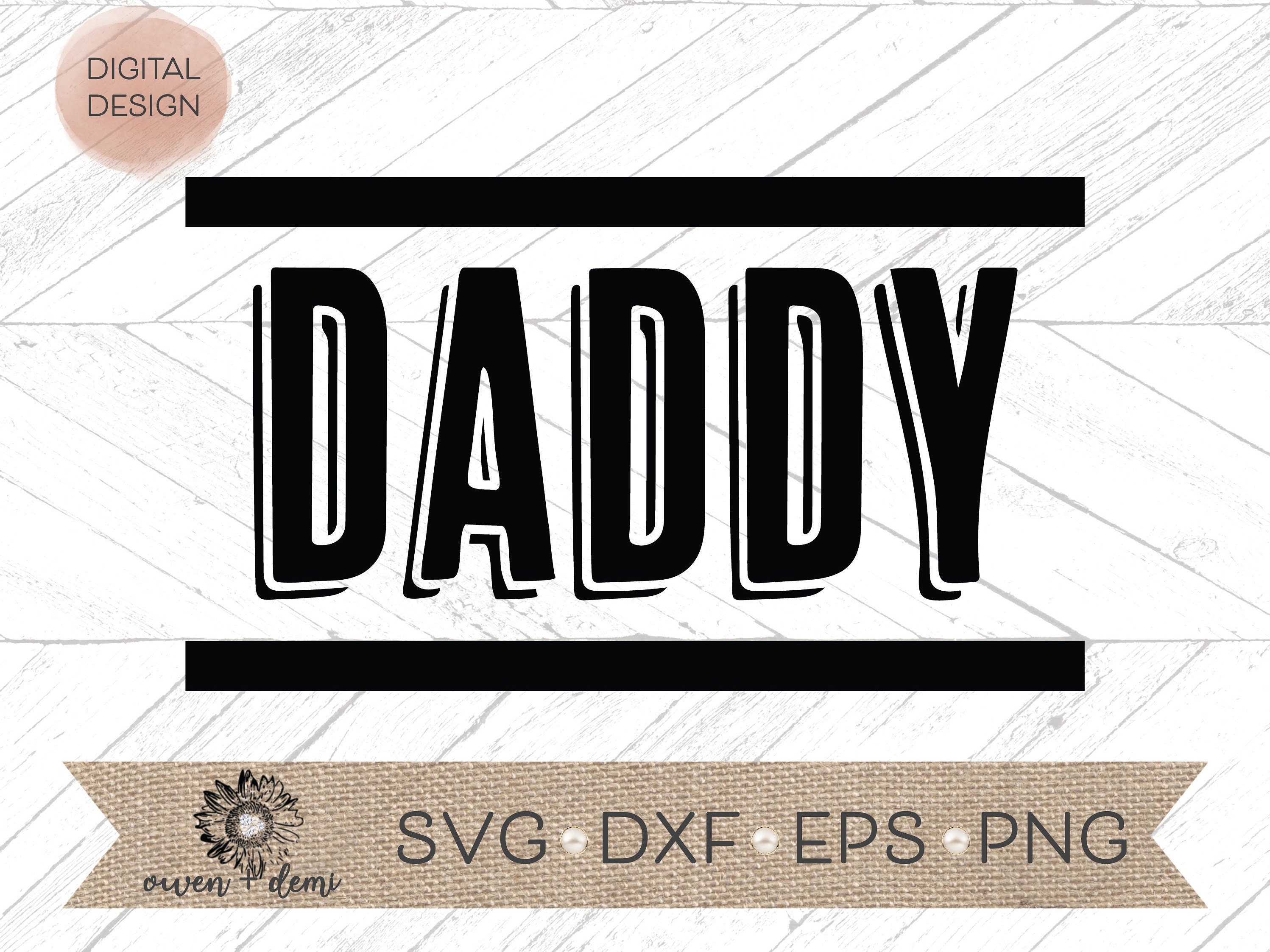 Daddy Svg Daddy Cricut Cut File Daddy Silhouette Cut File - Etsy