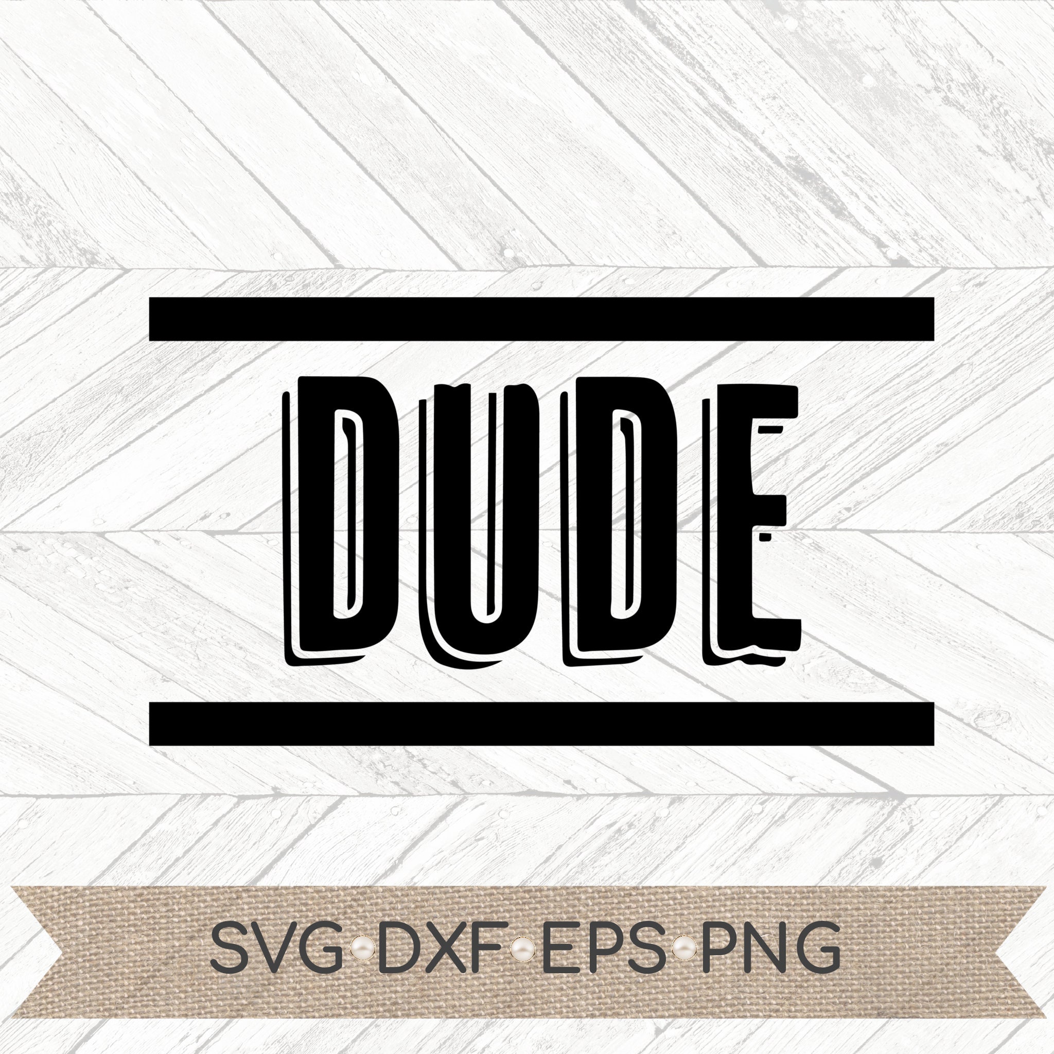 Dude svg Dude little dude cricut cut file Dude Silhouette | Etsy