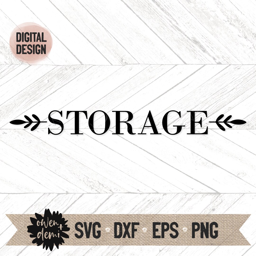 Storage Svg Storage Sign Svg Storage Cricut Cut File - Etsy