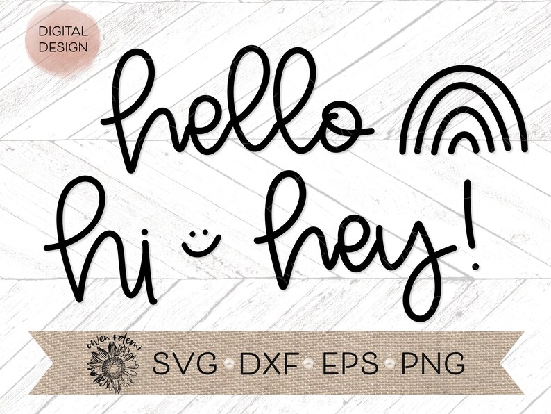 Hello SVG Hand Lettered SVG Hi Svg Hey Svg Cricut Cut - Etsy