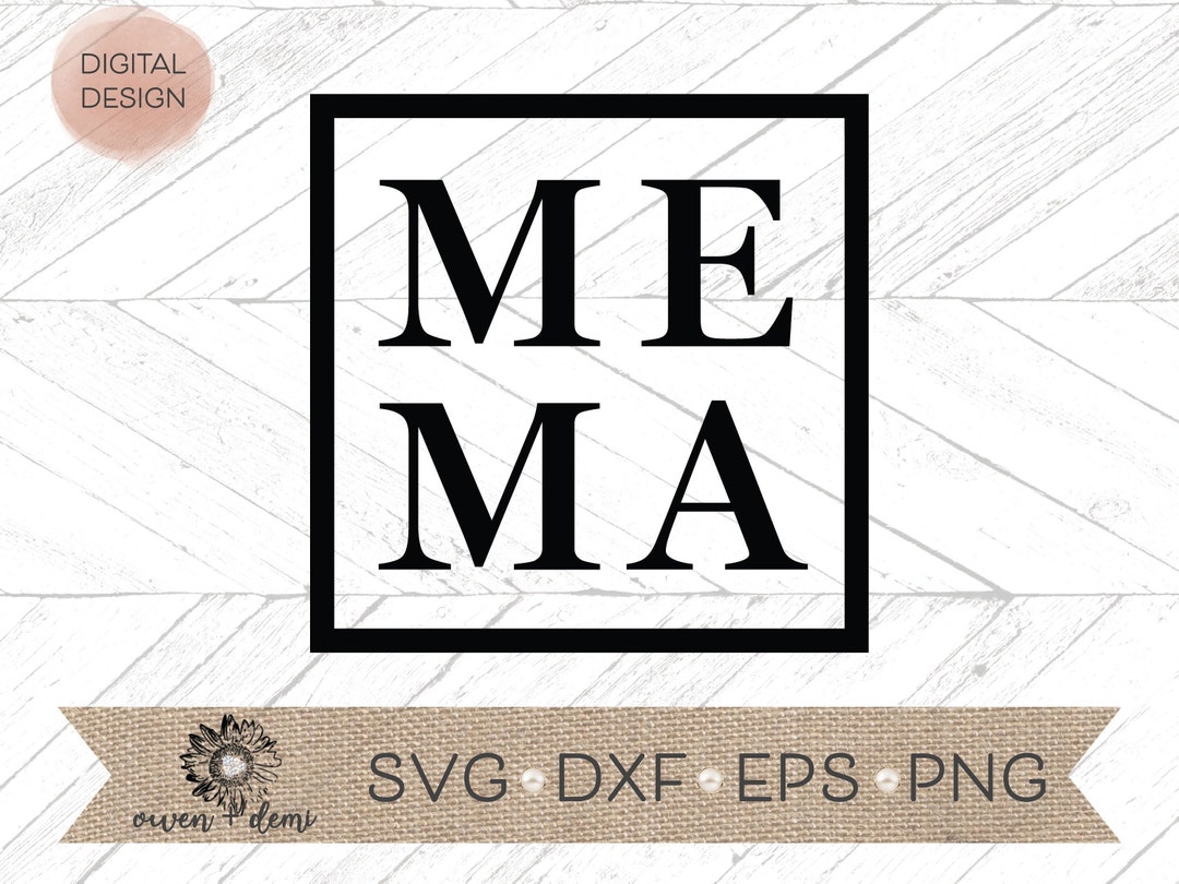 Mema svg Mema en svg cuadrado Mema svg para cricut Mema svg para ...