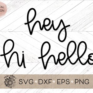 Hello SVG Hand Lettered SVG Hi Svg Hey Svg Cricut Cut - Etsy