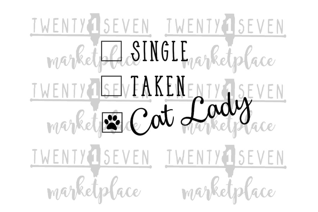Cat Lady SVG| Funny Cat Lover| Single Cat Mom| Instant Download| Cat ...
