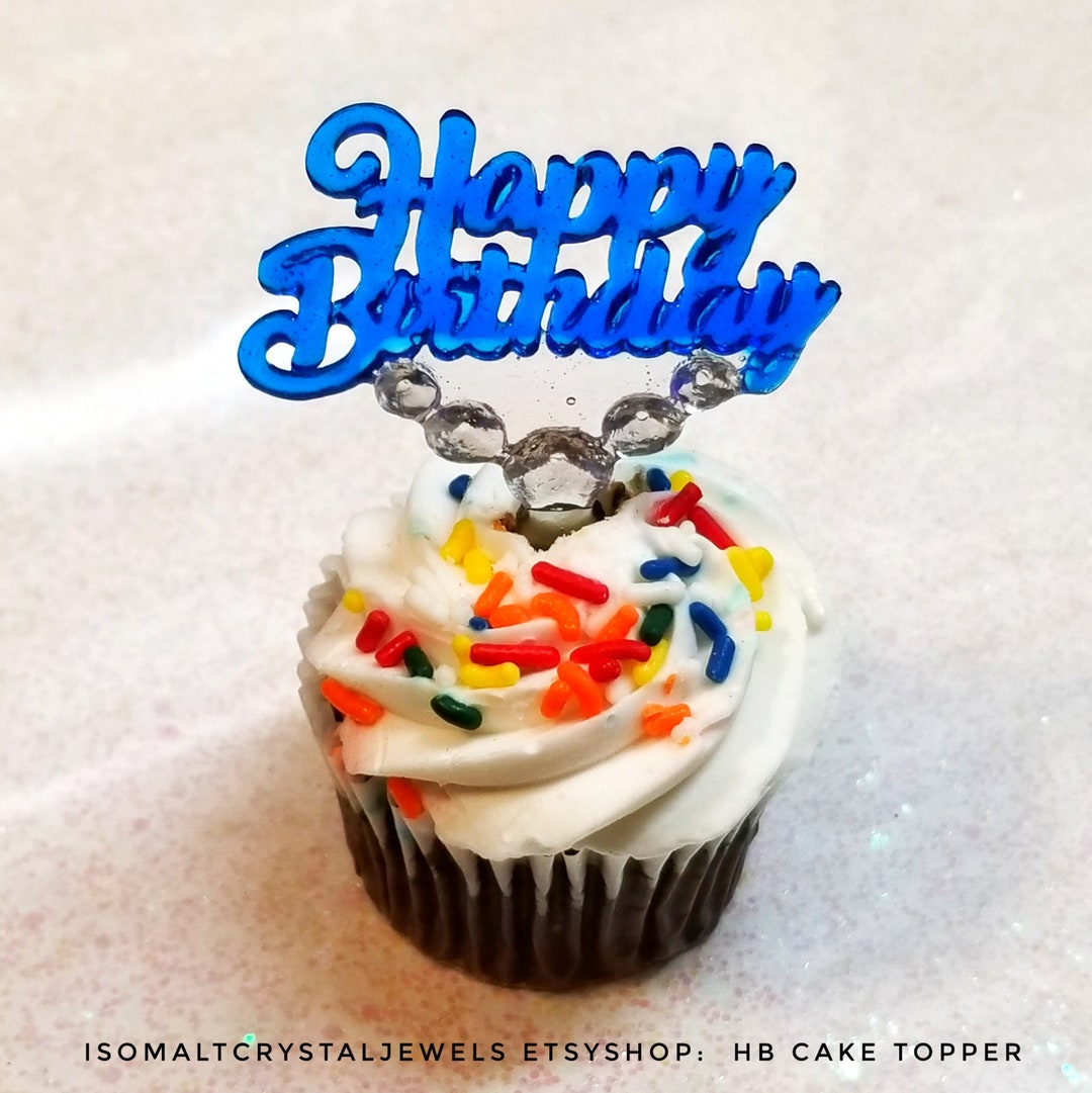 Happy Birthday Isomalt Cake Topper With Diamonds, One HB Cake Topper OR ...