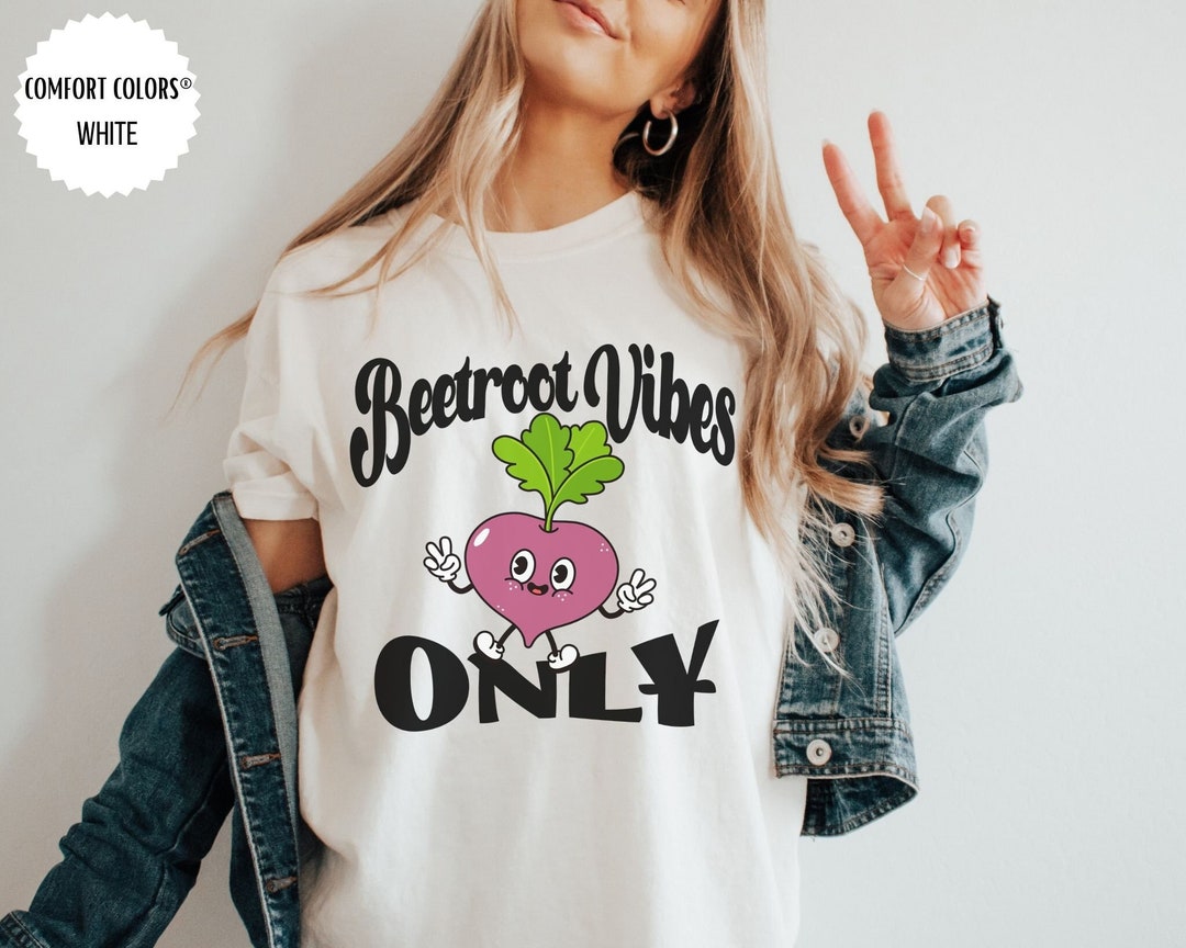 Beetroot Shirt, Eat Your Veggie Shirt, Gardening Tee, Gift for Beet ...