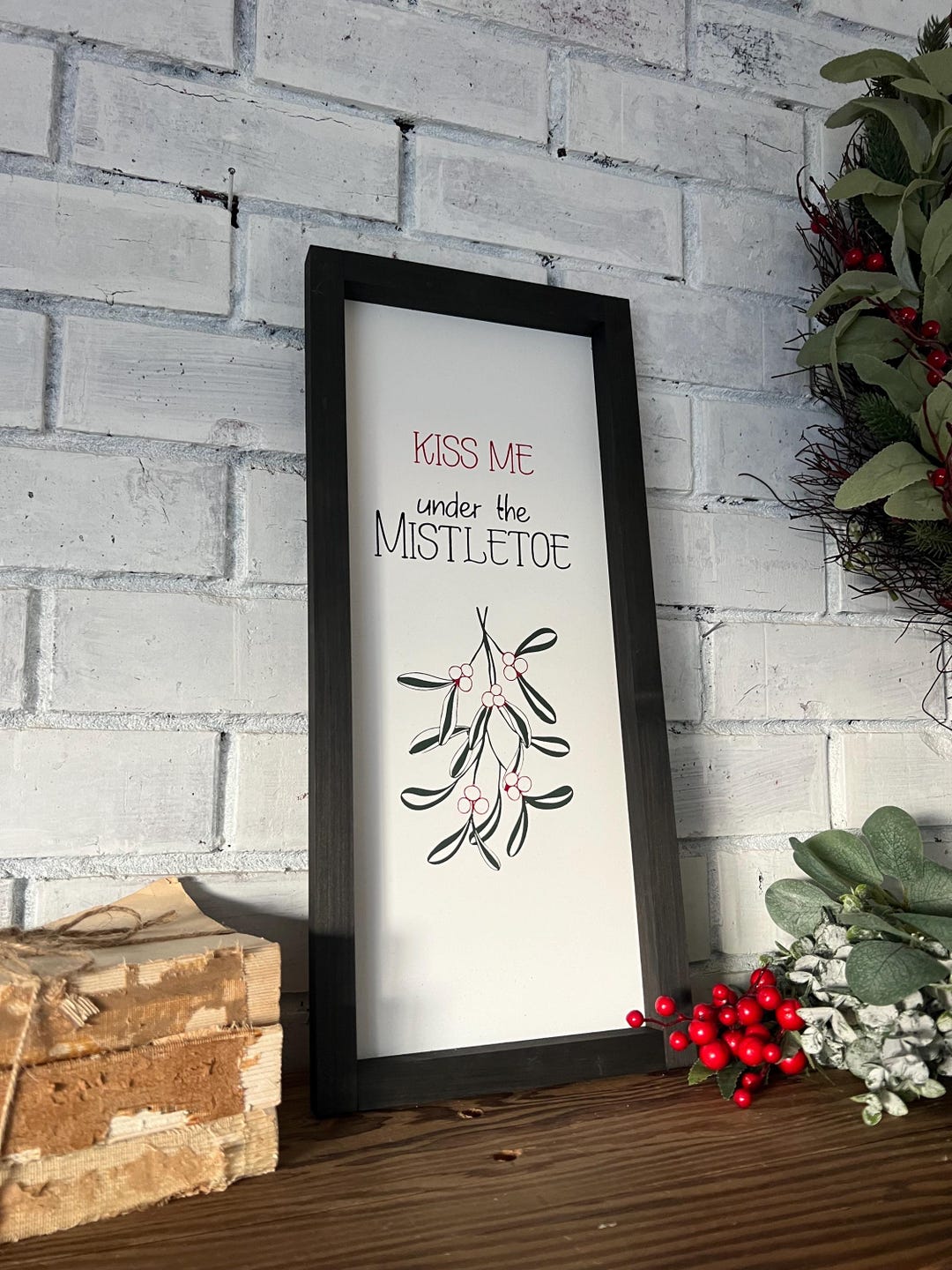 Kiss Me Under the Mistletoe Sign, Christmas Decor, Christmas Framed ...