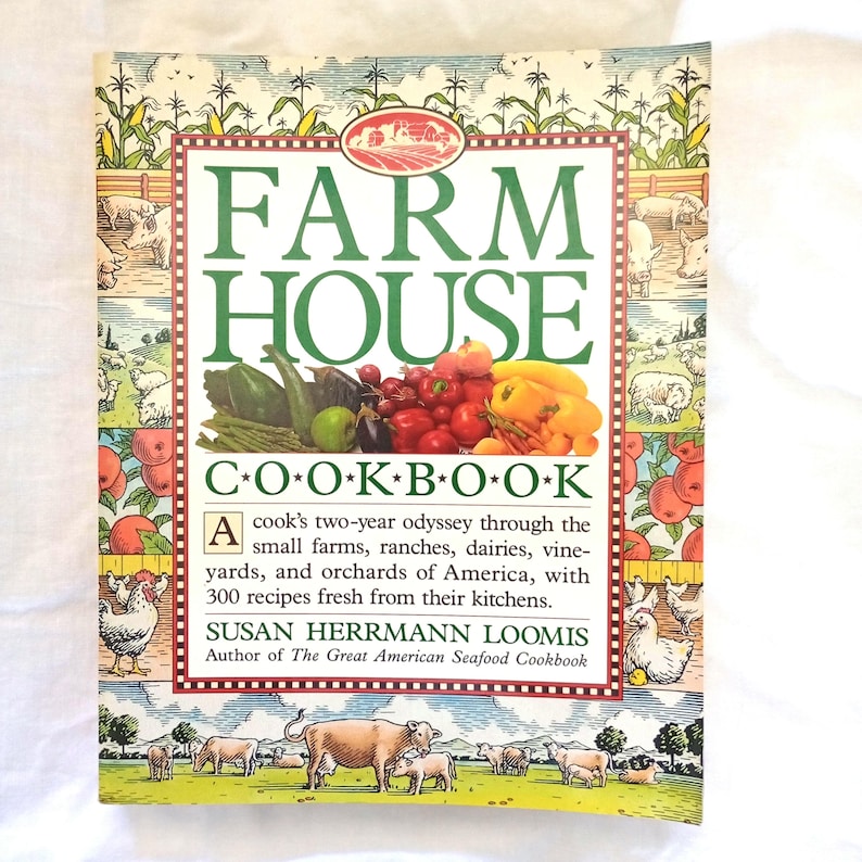 Vintage Farm House Cookbook by Susan Herrmann Loomis, Workman ...