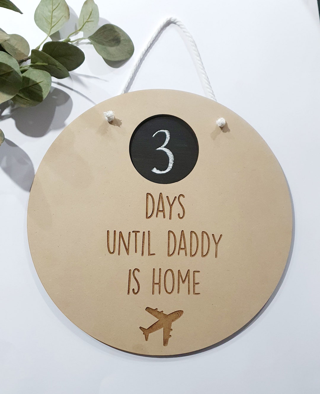 Days Until Count Down Sign - Daddy Dad Mummy Mum - FIFO Workers ...