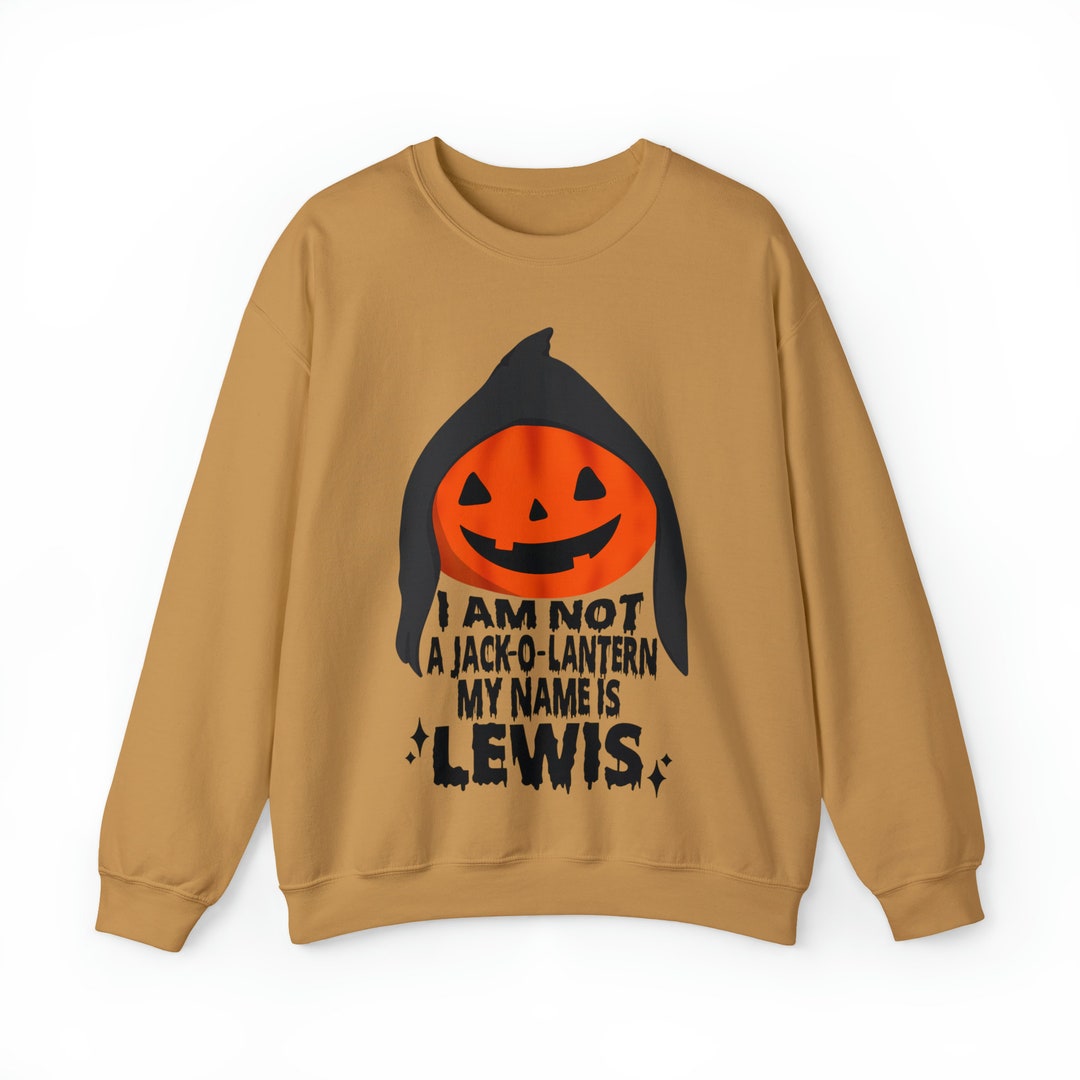 I Am Not a Jack-o-lantern My Name is Lewis Funny Halloween - Etsy