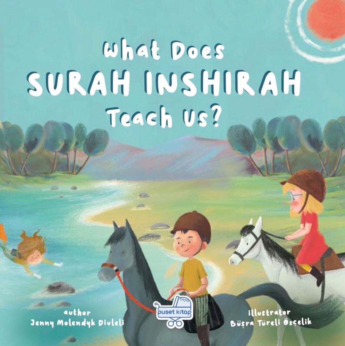 What Does Surah Inshirah Teach Us? | Islamic Children's Book - Etsy