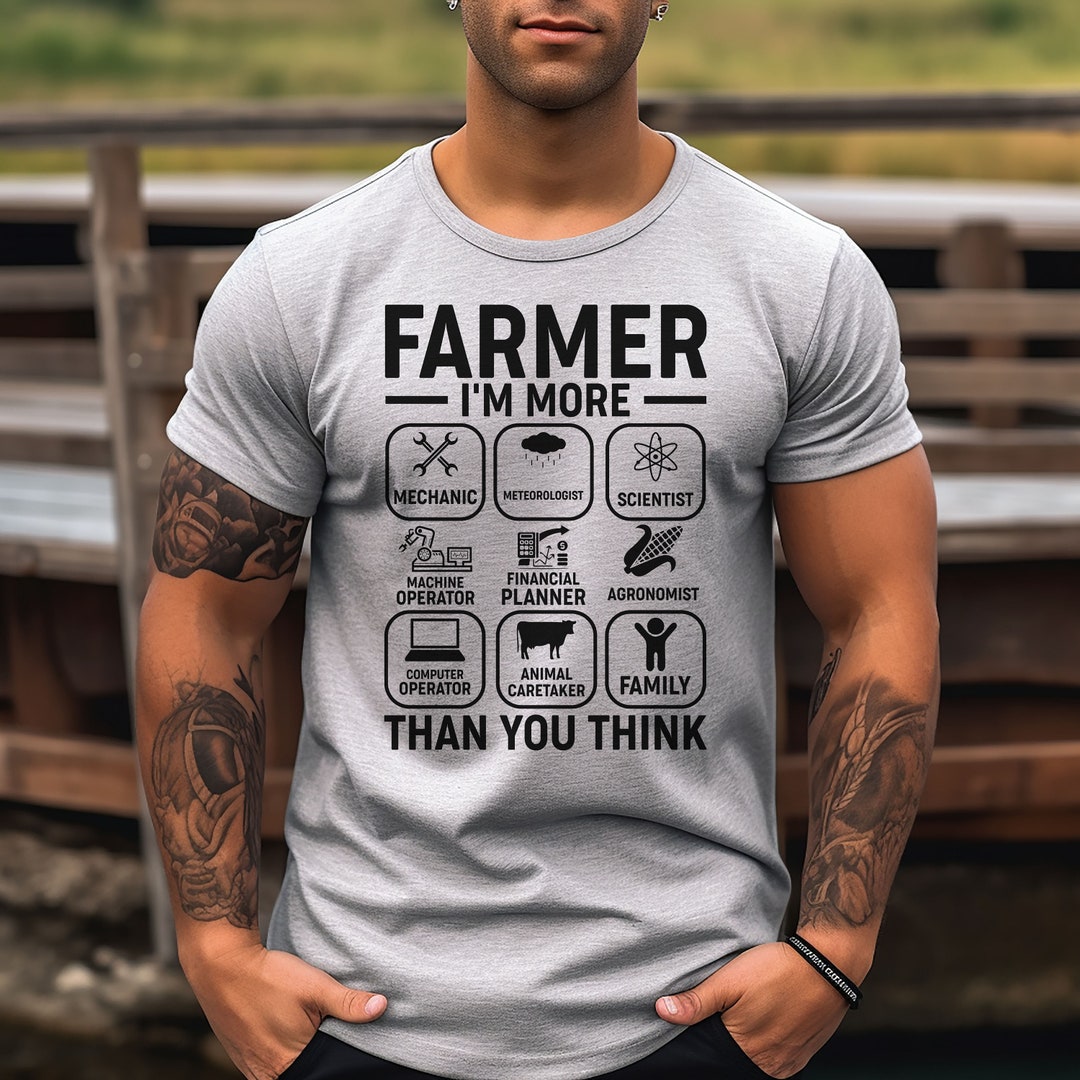 Farmer I'm More Than You Think Unisex Tee, Country Shirts, Farmer Tees ...