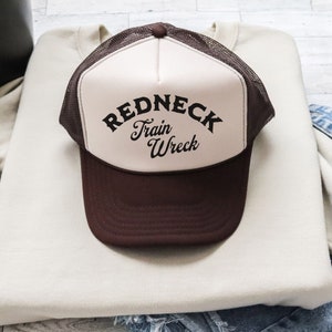 Redneck Train Wreck Foam Trucker Cap, Cute Trucker Hat, Cowgirl Truck ...