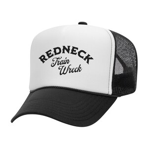 Redneck Train Wreck Foam Trucker Cap, Cute Trucker Hat, Cowgirl Truck ...