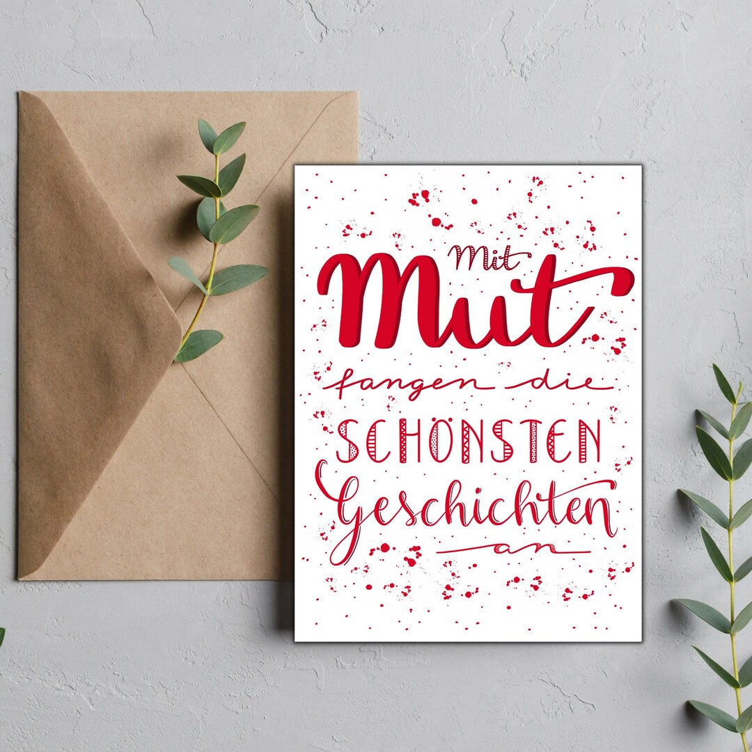 Karte zum Mut machen | Motivationskarte Mit MUT fangen die SCHÖNSTEN ...