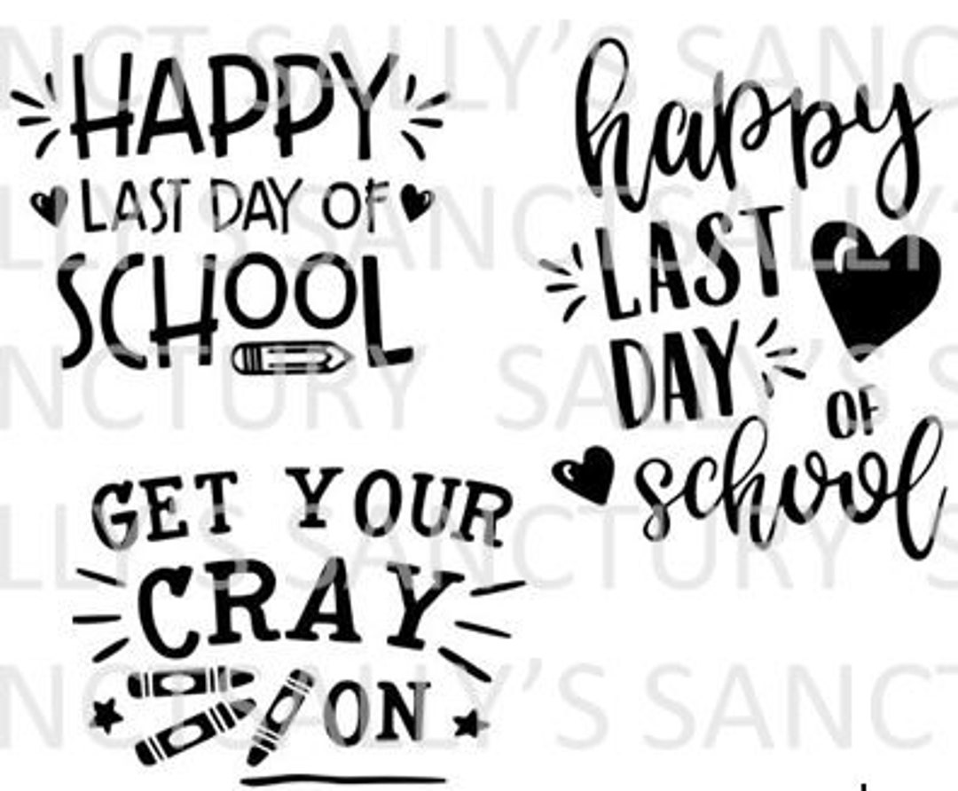 Last Day of School Bundle! SVG for Cricut/silhouette - Etsy