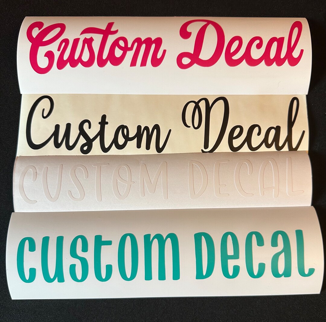 Customizable Decal- Choose Your Font, Color, and Width, Custom Vinyl ...