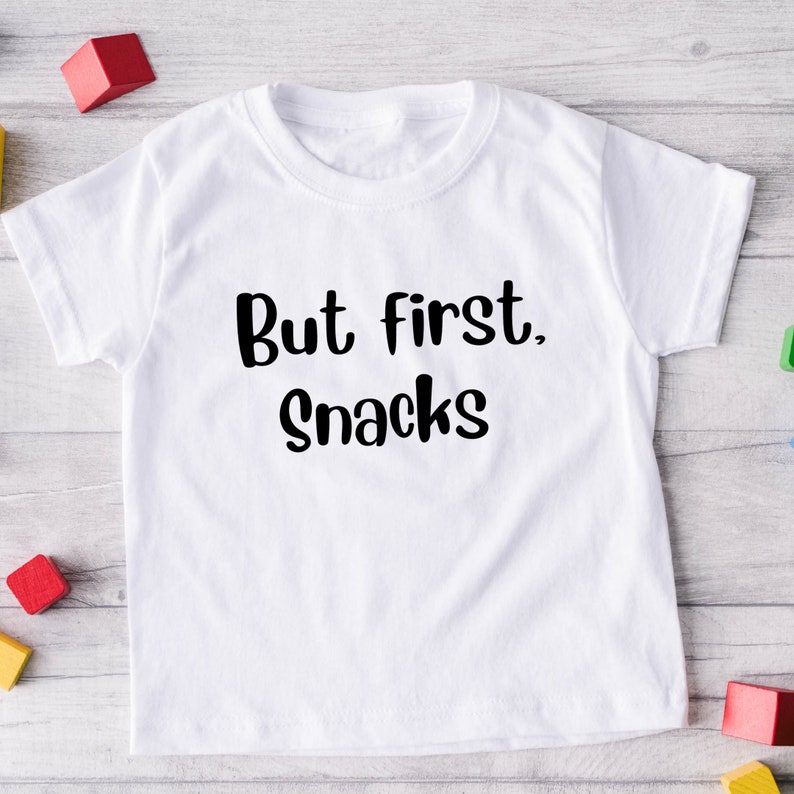 But First Snacks SVG, but First SVG, Funny Kids SVG, Kids T-shirt Svg ...