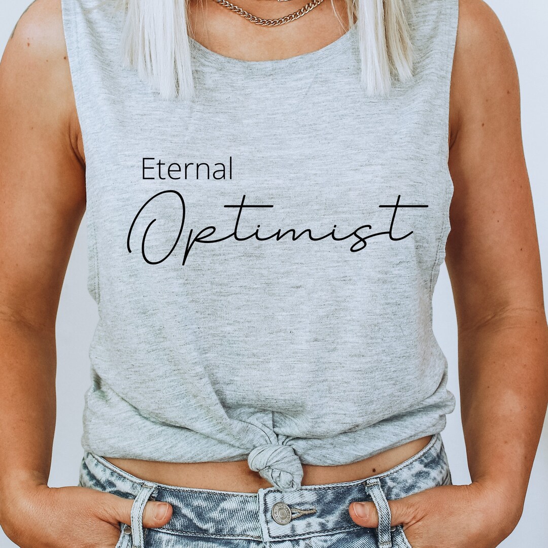 Eternal Optimist SVG, Optimist SVG, Inspirational Svg, T-shirt Svg ...