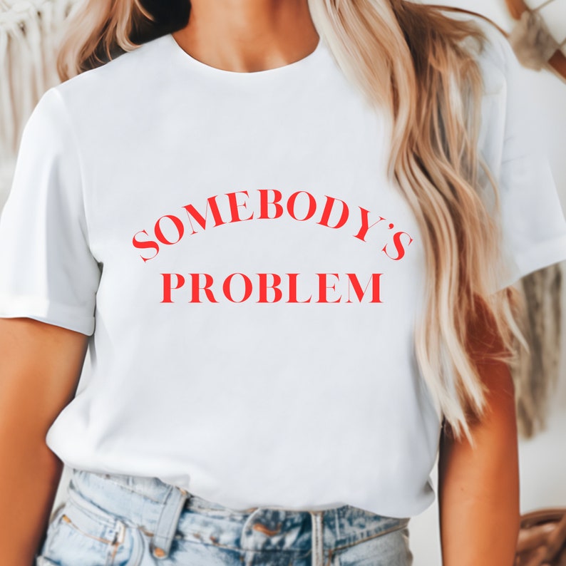 Somebody's Problem SVG: Country Music, Funny Cricut File - Etsy