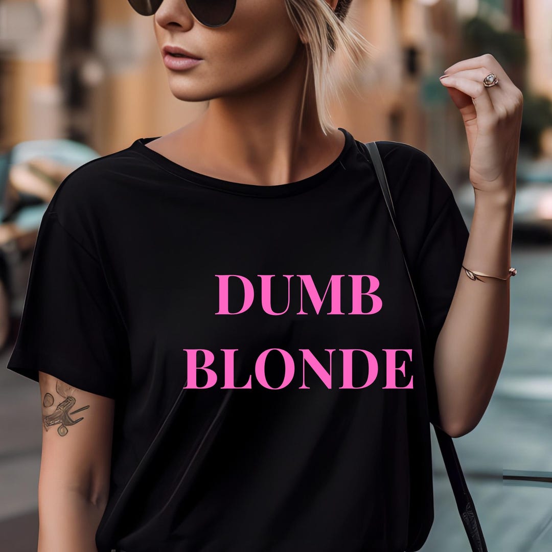 Dumb Blondel SVG, Blonde SVG, Bombshells SVG, Gifts for Her, Funny Svg ...