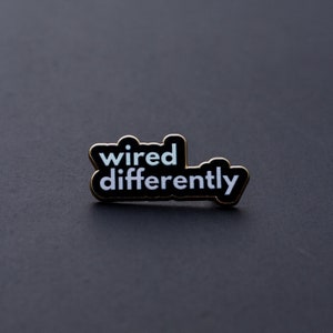 Wired Differently Text Enamel Pin, Mental Health Pin, Mental Health ...