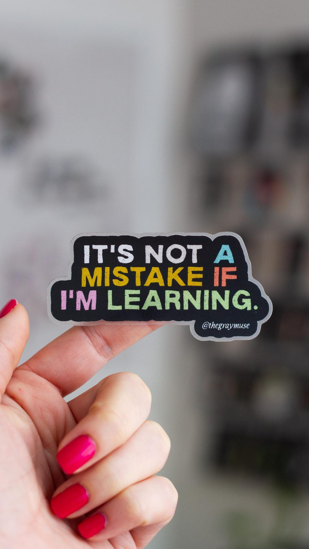 It's Not a Mistake If I'm Learning Matte Sticker, Laptop Decal, Water ...