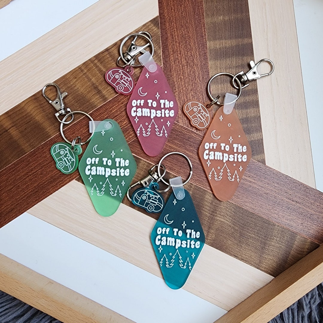 Off to the Campsite Camping Lover Keychain Acrylic Keychain Outdoorsy ...