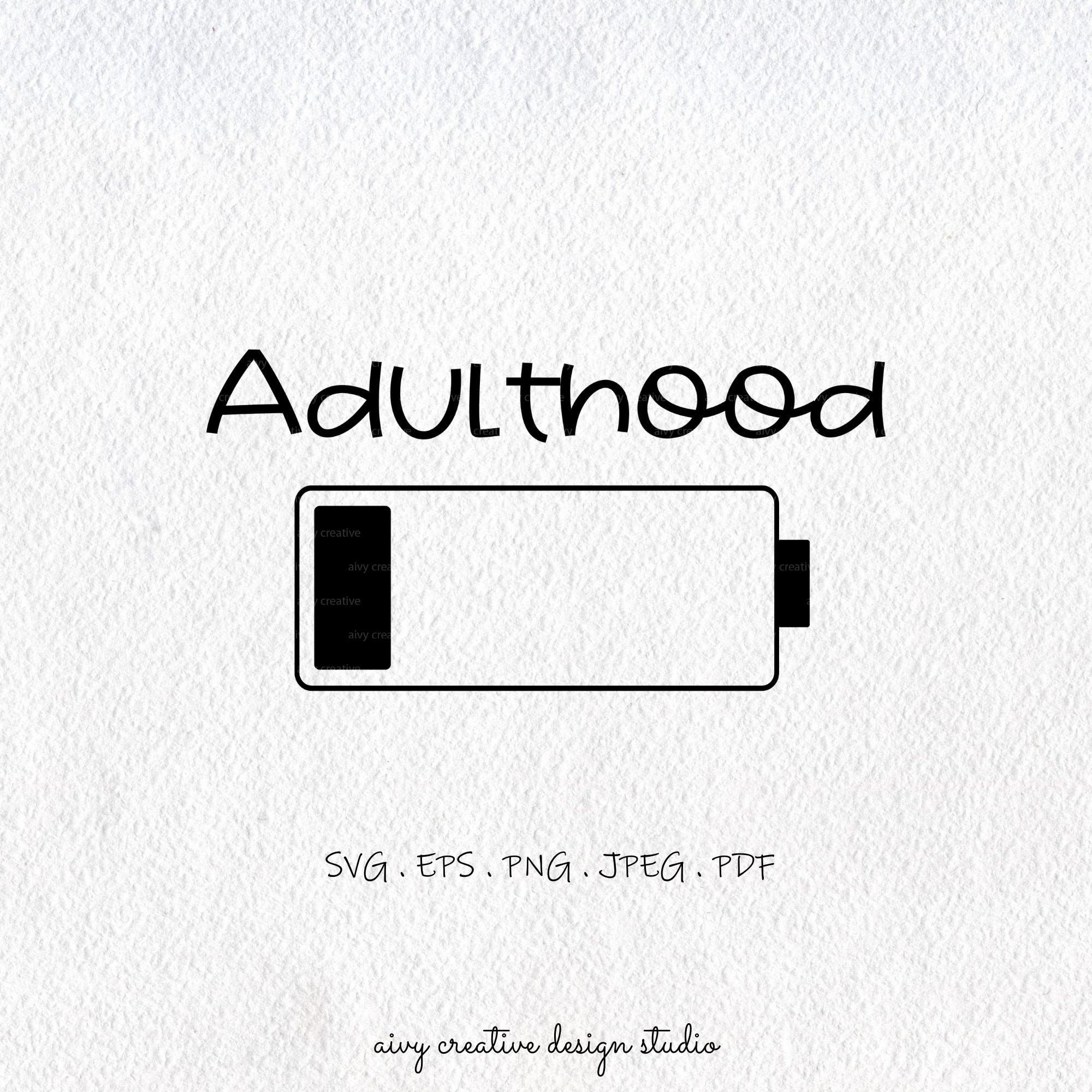 Funny Adulthood SVG EPS PNG Jpeg Pdf Adult Life Busy - Etsy