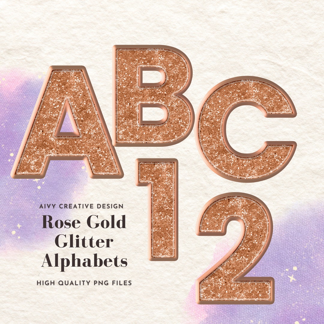 Rose Gold Glitter Alphabets and Numbers, Glitter Letters, Glitter ...