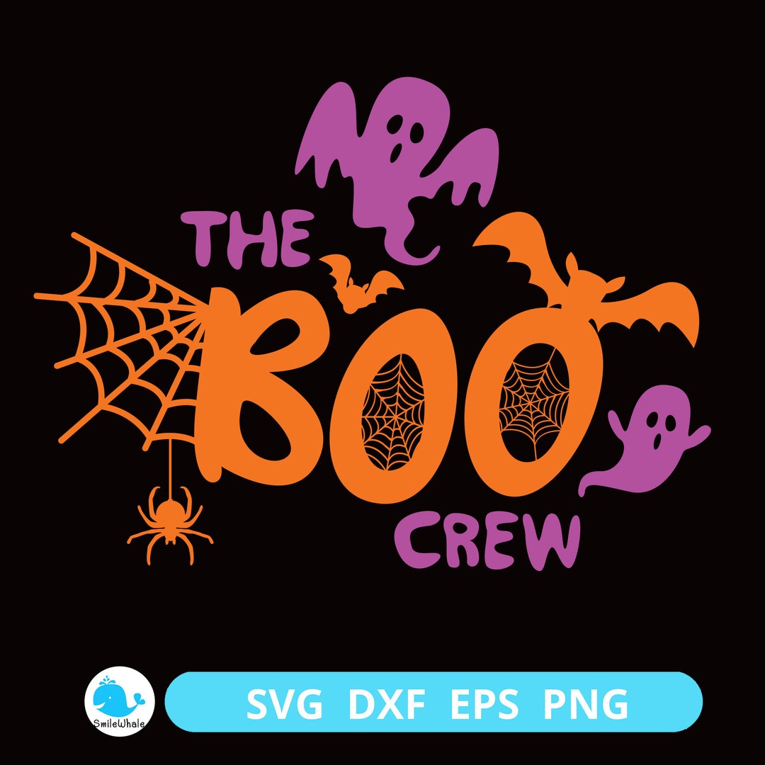 Boo Crew Svg, the Boo Crew SVG, Halloween Png, Digital Download, Ghost ...