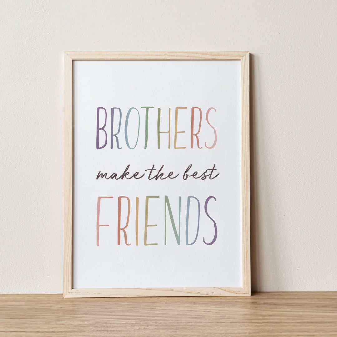 Brothers Make the Best Friends Brother Print Gallery Wall - Etsy