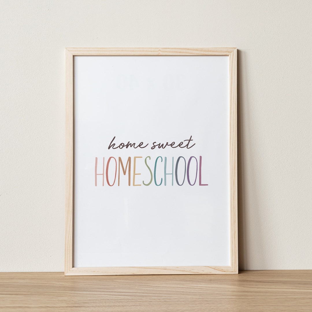 Home Sweet Homeschool Printable, Educational Wall Art, Boho Classroom ...