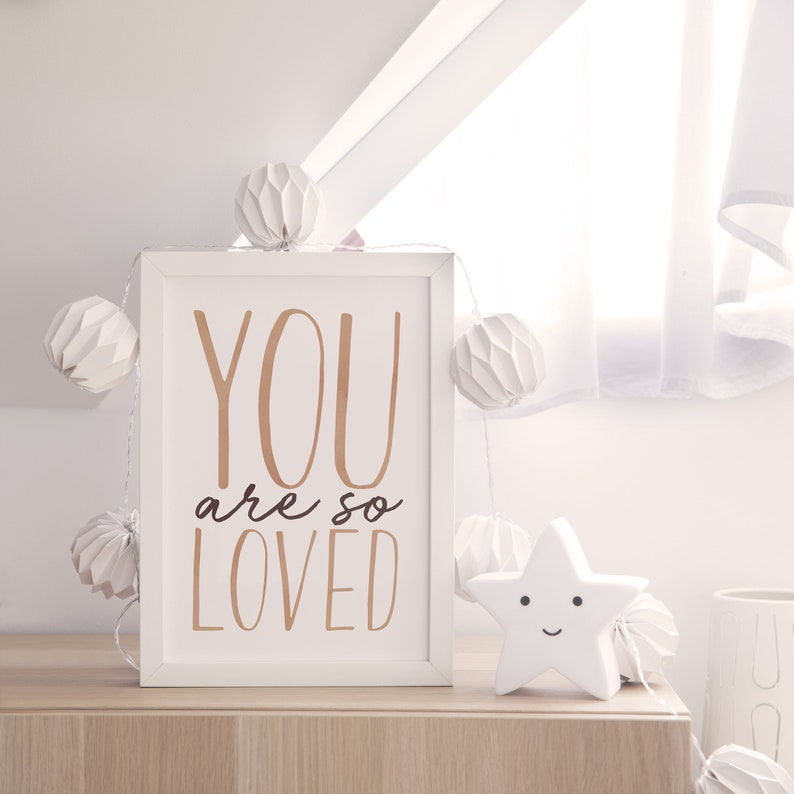You Are so Loved Print: Boho Nursery Wall Art (digital Download) - Etsy