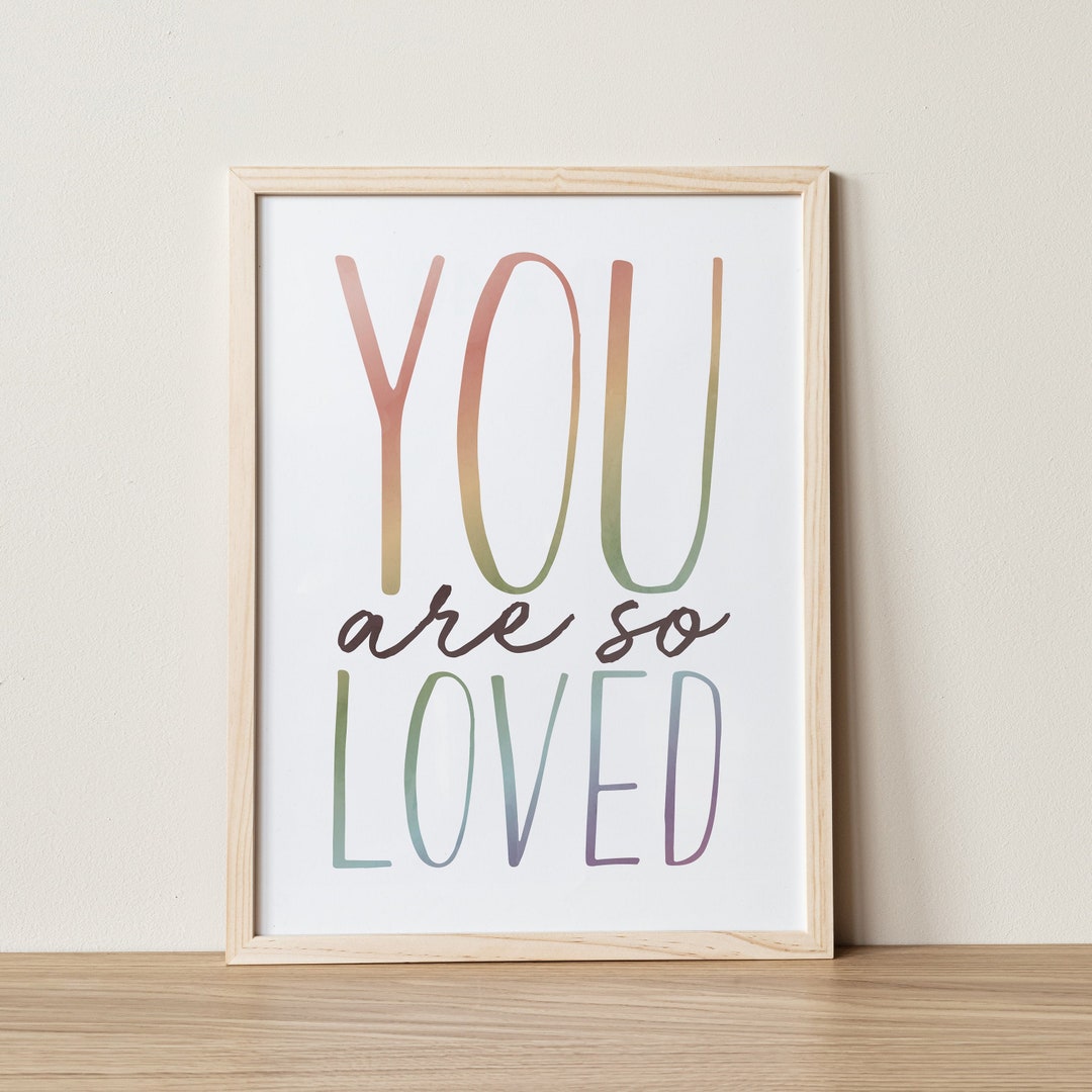 You Are so Loved, Nursery Quote, Rainbow Wall Art, Play Room Decor, ABC ...