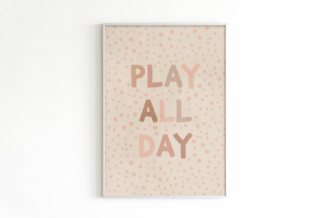 Play All Day Print, Play Room Decor, ABC Poster, Boho Print, Nursery ...