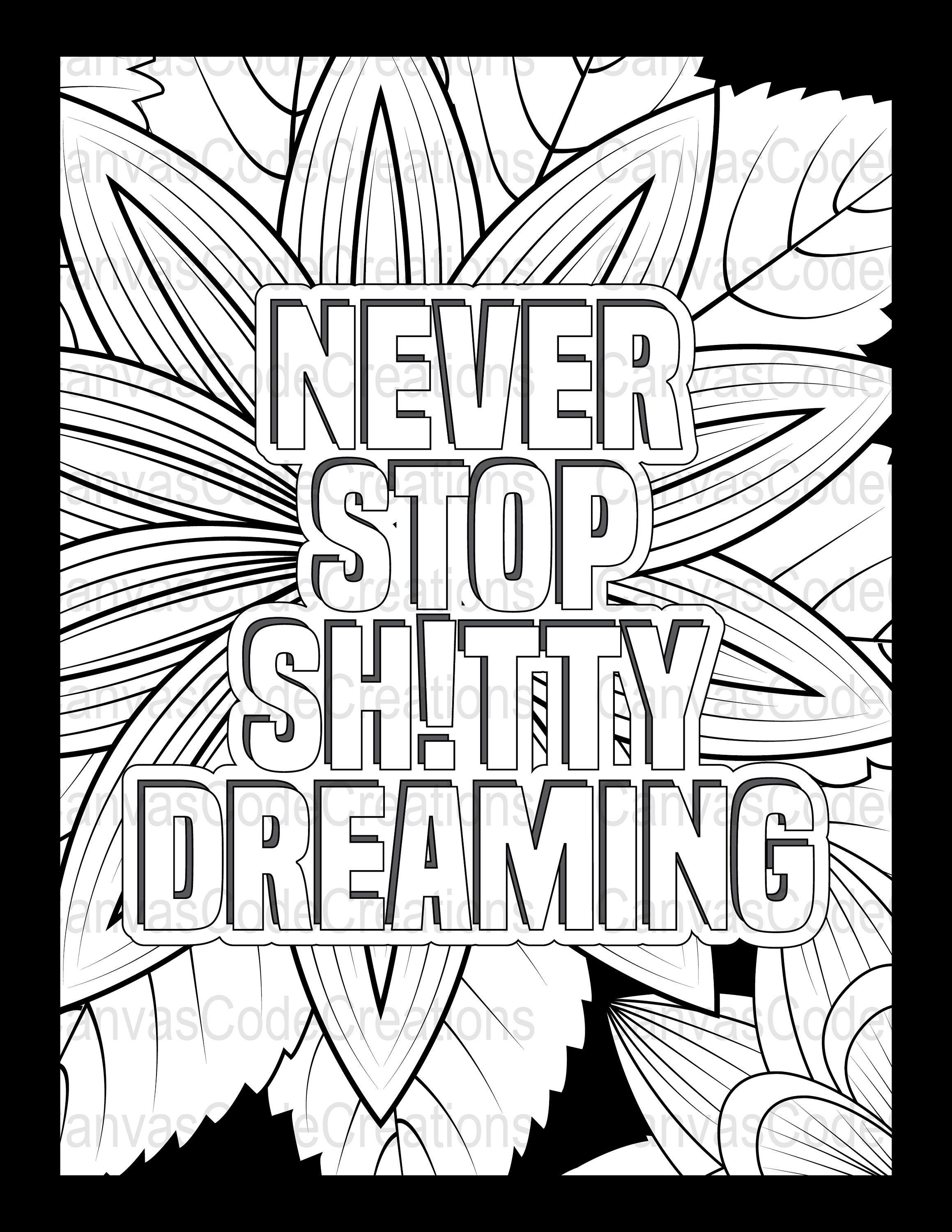 Inspirational Quote Coloring Page, never Stop Dreaming, Printable Adult ...