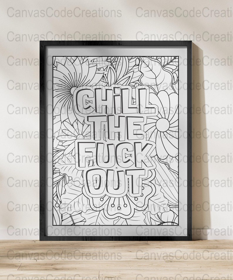 Chill Out Adult Coloring Page, Funny Stress Relief Digital Download ...