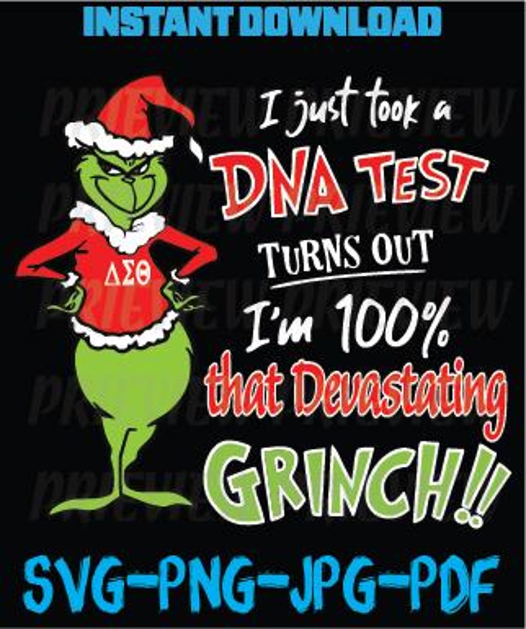 Devastating Grinch Christmas Delta Print or T-shirt Design-delta Sigma ...