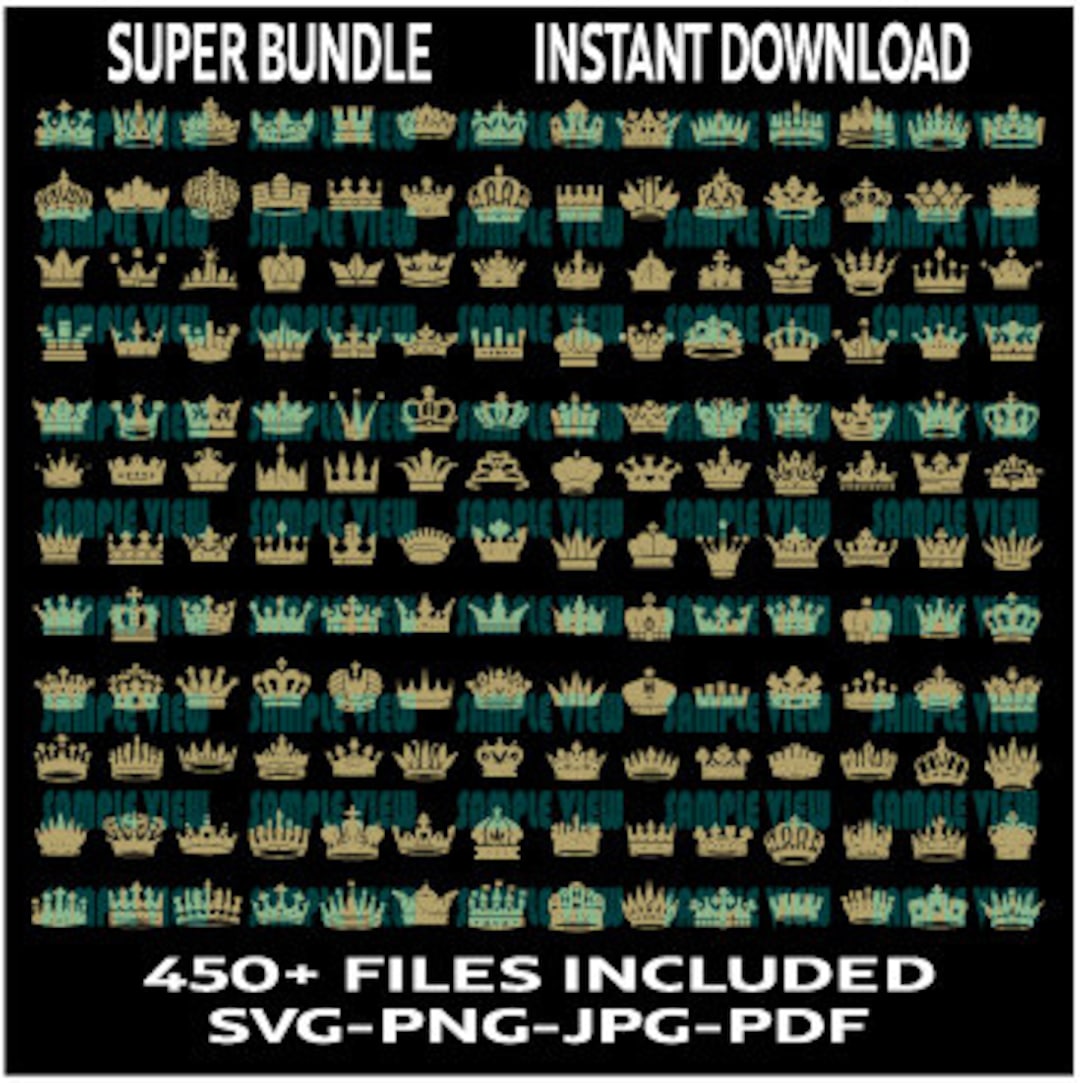 Crown SVG Bundle Crown Super Collection 400+ Files Included SVG Png Jpg ...