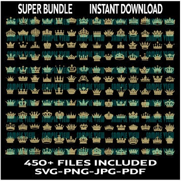 Crown SVG Bundle Crown Super Collection 400+ Files Included SVG Png Jpg ...