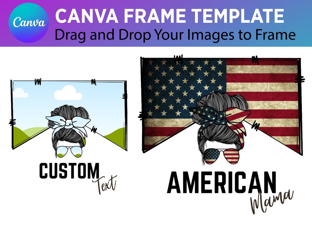 Editable American Mama Canva Frame Template Pdf, Customizable Mama ...