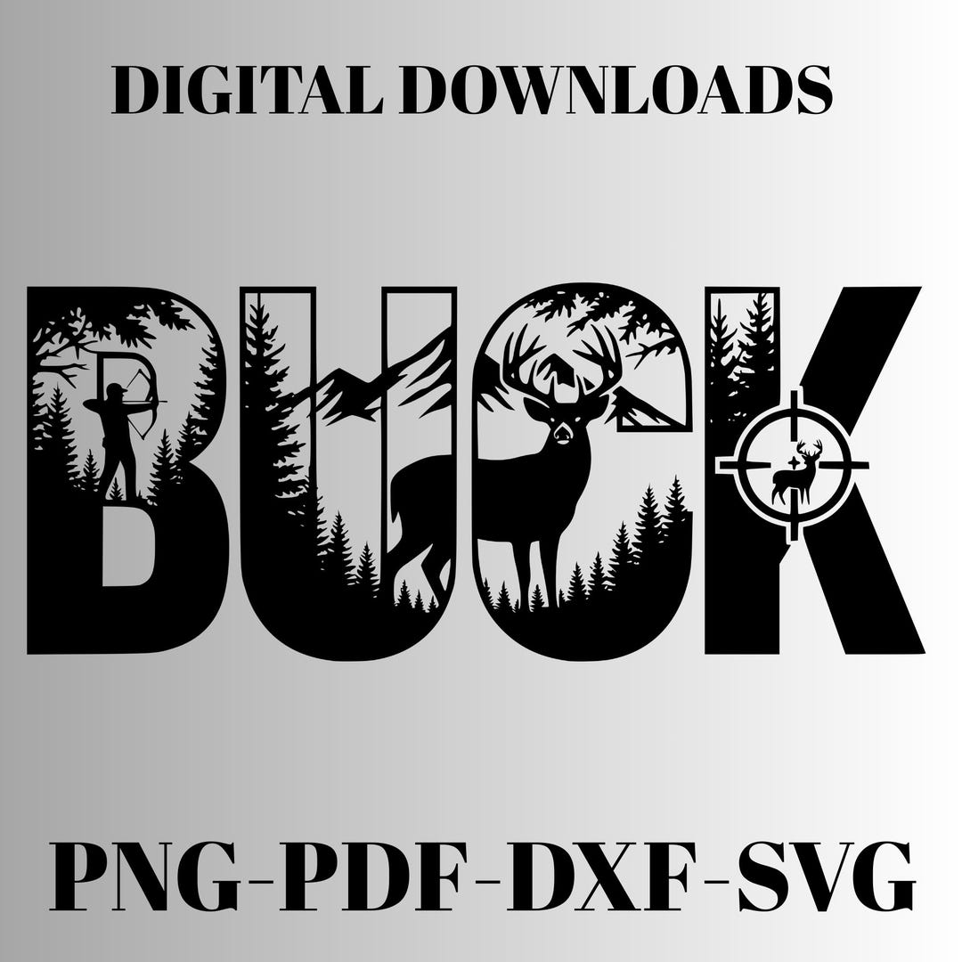 Buck Hunting SVG, Deer Hunter Word Art, Hunting SVG Design, Forest ...