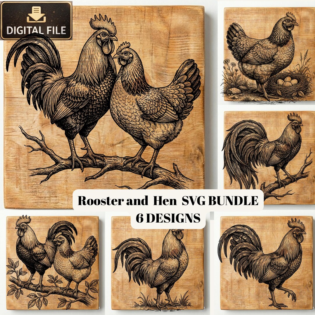 Vintage Rooster and Hen SVG Bundle, Farmhouse Laser Cut Files (6 ...