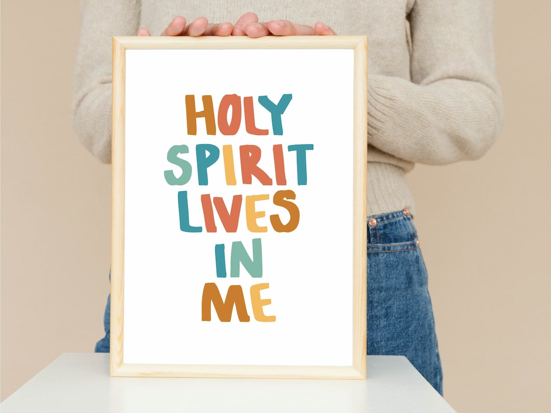 Holy Spirit Lives in Me | Printable Wall Art | Christian Wall Art ...