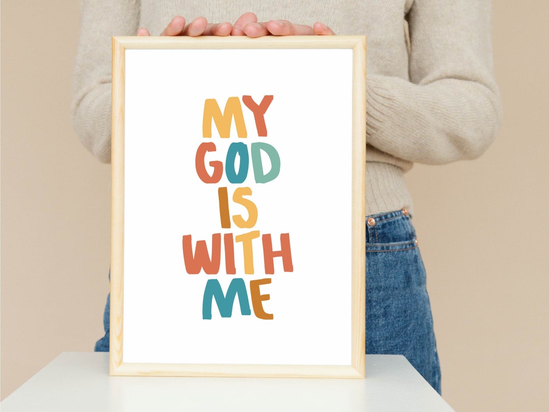 My God is With Me | Printable Wall Art | Christian Wall Art | Bible ...