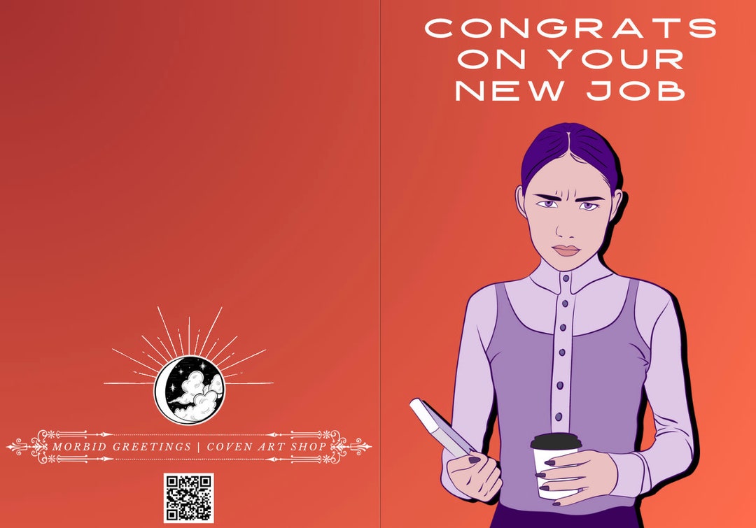 Congrats on Your New Job Card | Morbid Greetings | Goth Greeting Card ...